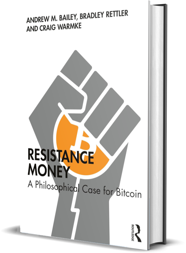 Resistance Money | A Philosophical Case for Bitcoin